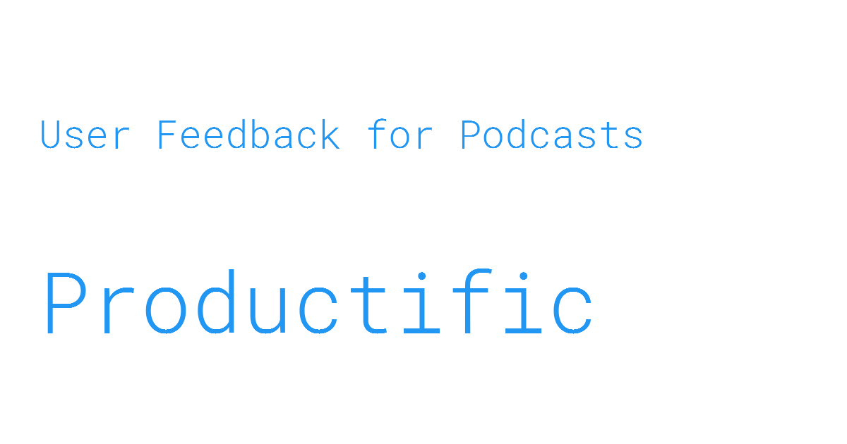 User Feedback for Podcasts