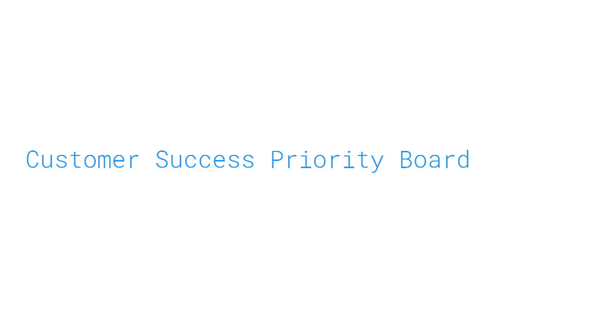 Customer Success Priority Board - Feature Voting & Roadmap